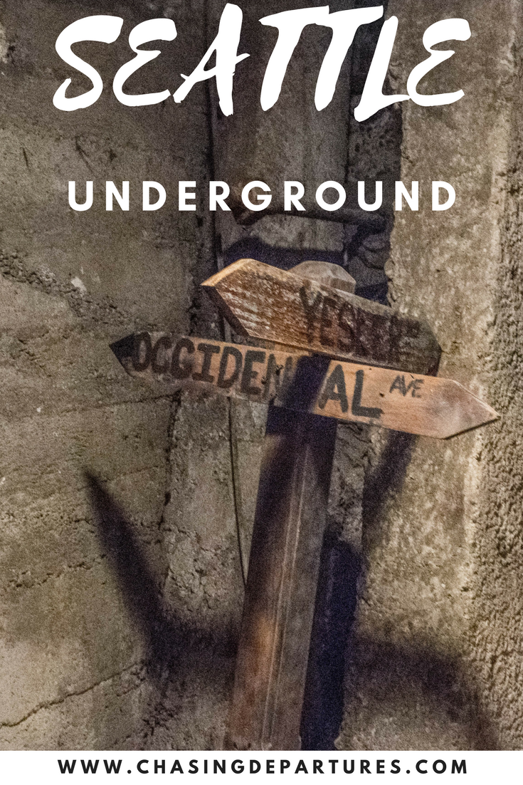 Seattle Underground | Chasing Departures